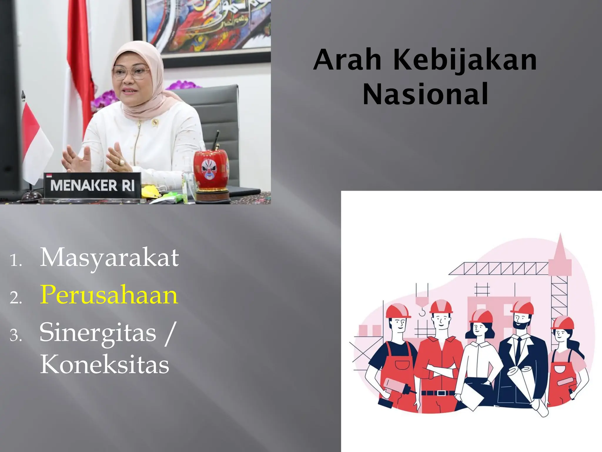 Penjelasan tentang KEBIJAKAN K3 Nasional.pptx