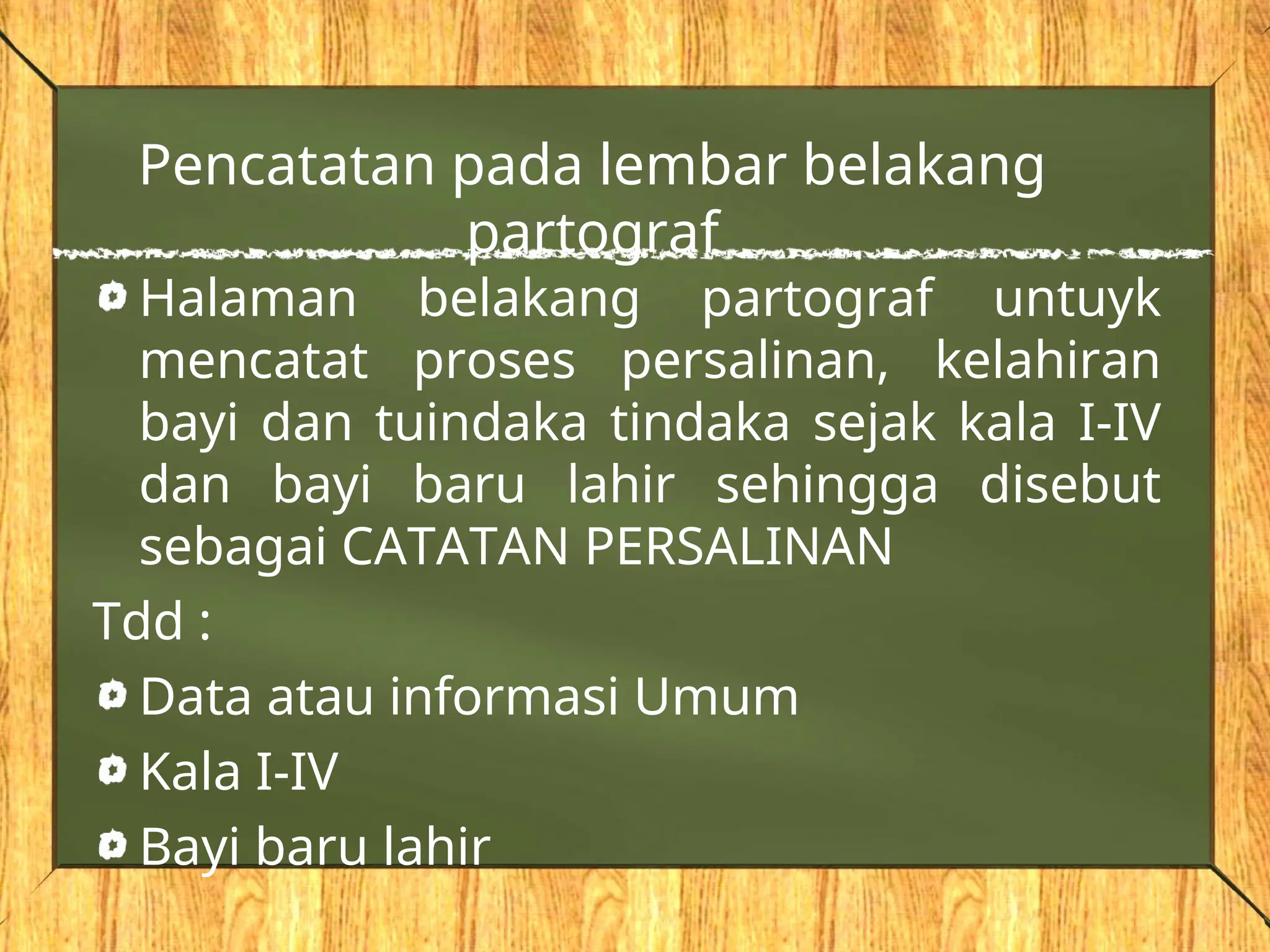 penggunaan partograf dalam persalinan ibu | PPT