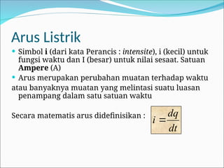 1. Konsep Dasar Rangkaian listrik dan tergangan | PPT