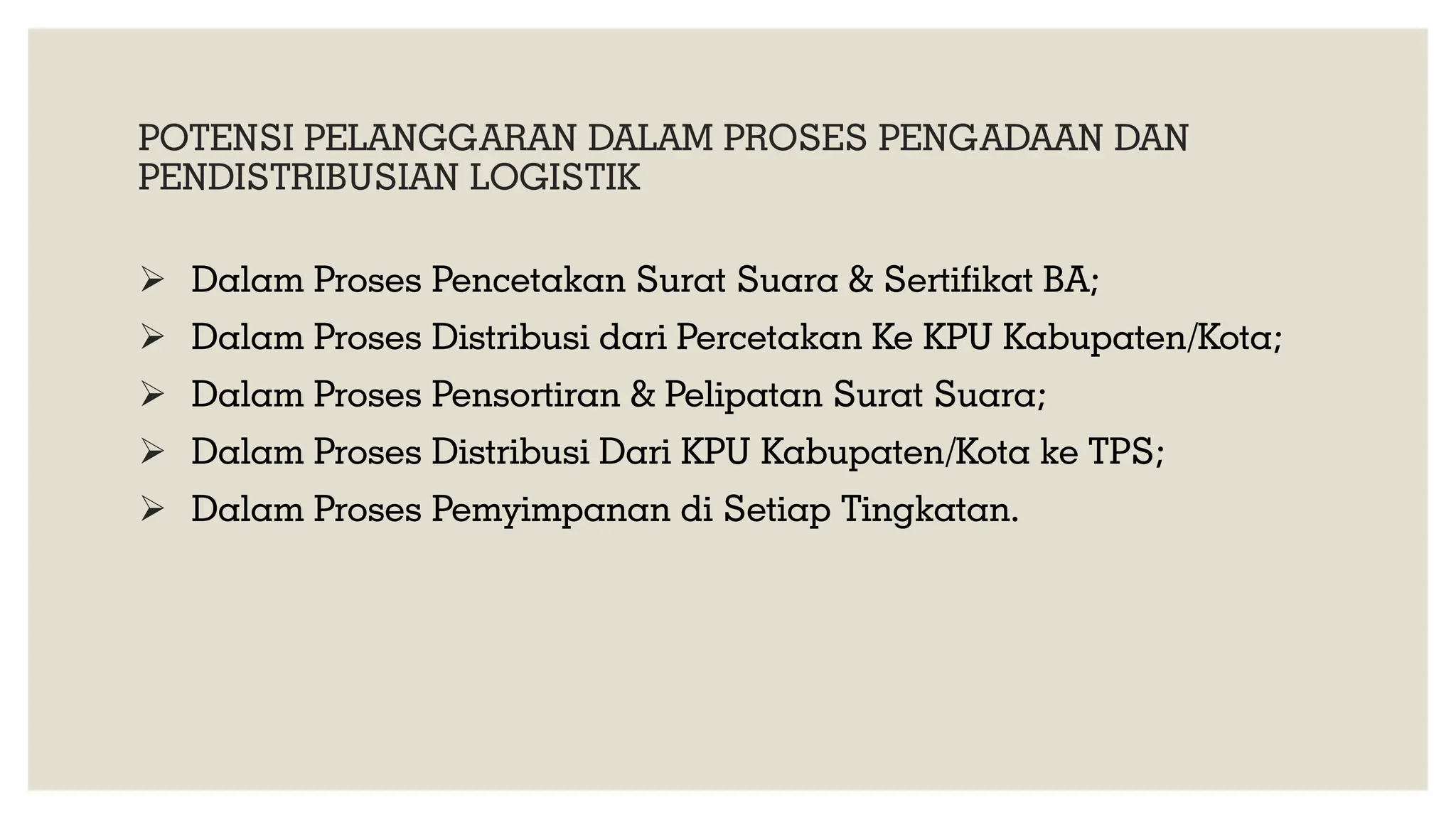 1. Pengawasan dan pencegahan pada tahapan pengadaan dan distribusi logistik pilkada 2024.pdf