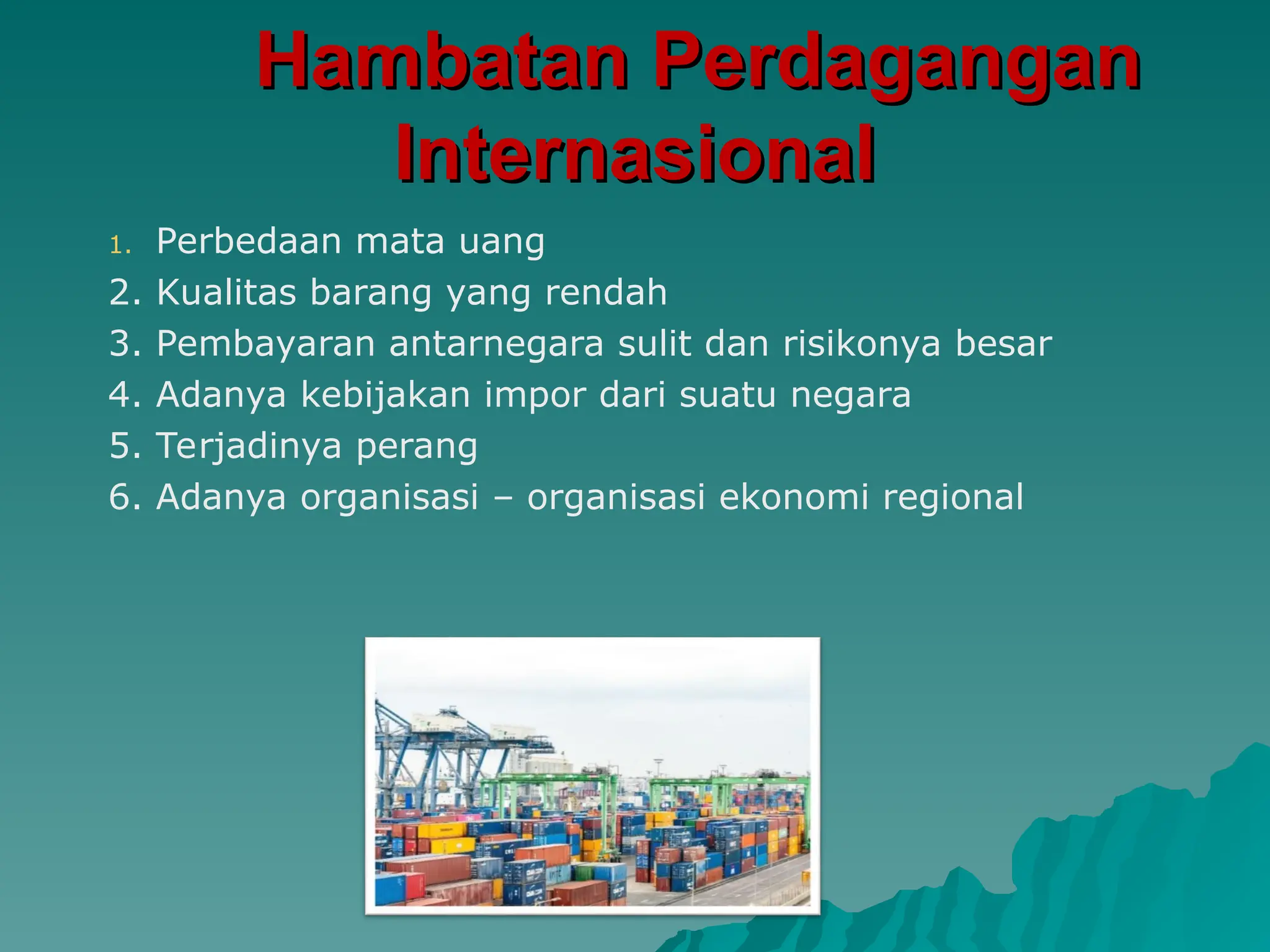 1. PERDAGANGAN INTERNASIONAL IPS KELAS 9.ppt