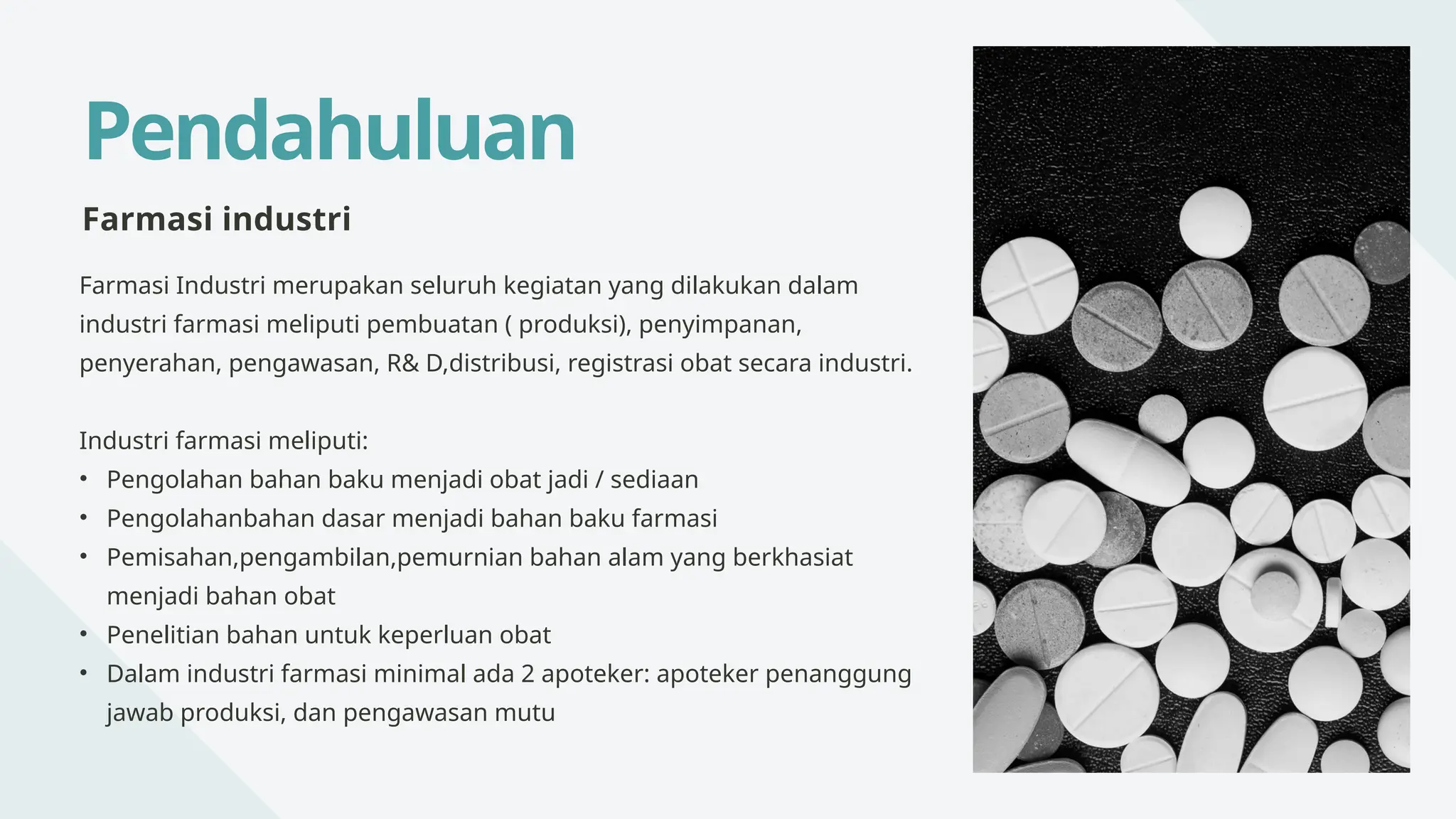 1. DASAR FARMASI INDUSTRI DAN CARA PEMBUATAN OBAT YANG BAIK. pptx | PPTX
