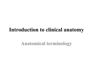 An introduction to the human anatomy for medical students | PPTX
