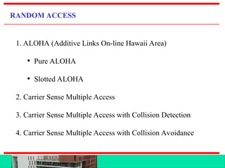 1.4. ALOHA, CSMA , CSMACD, CSMACA .ppt