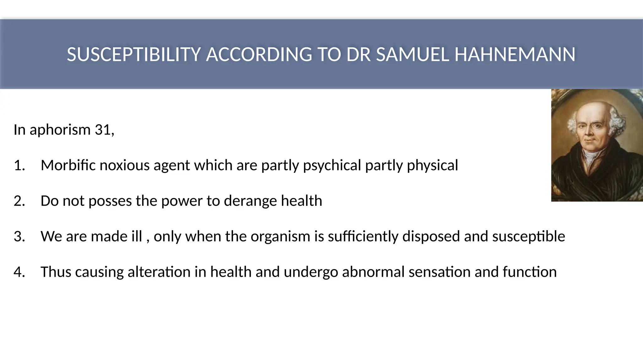 Susceptibility organon homoeopathy philosophy | PPTX