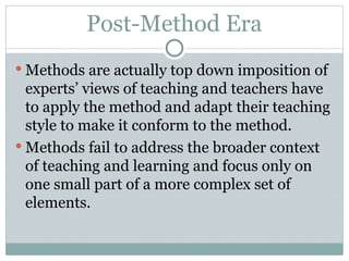 1. Pre-method era, method era, and post-method era of English Language ...