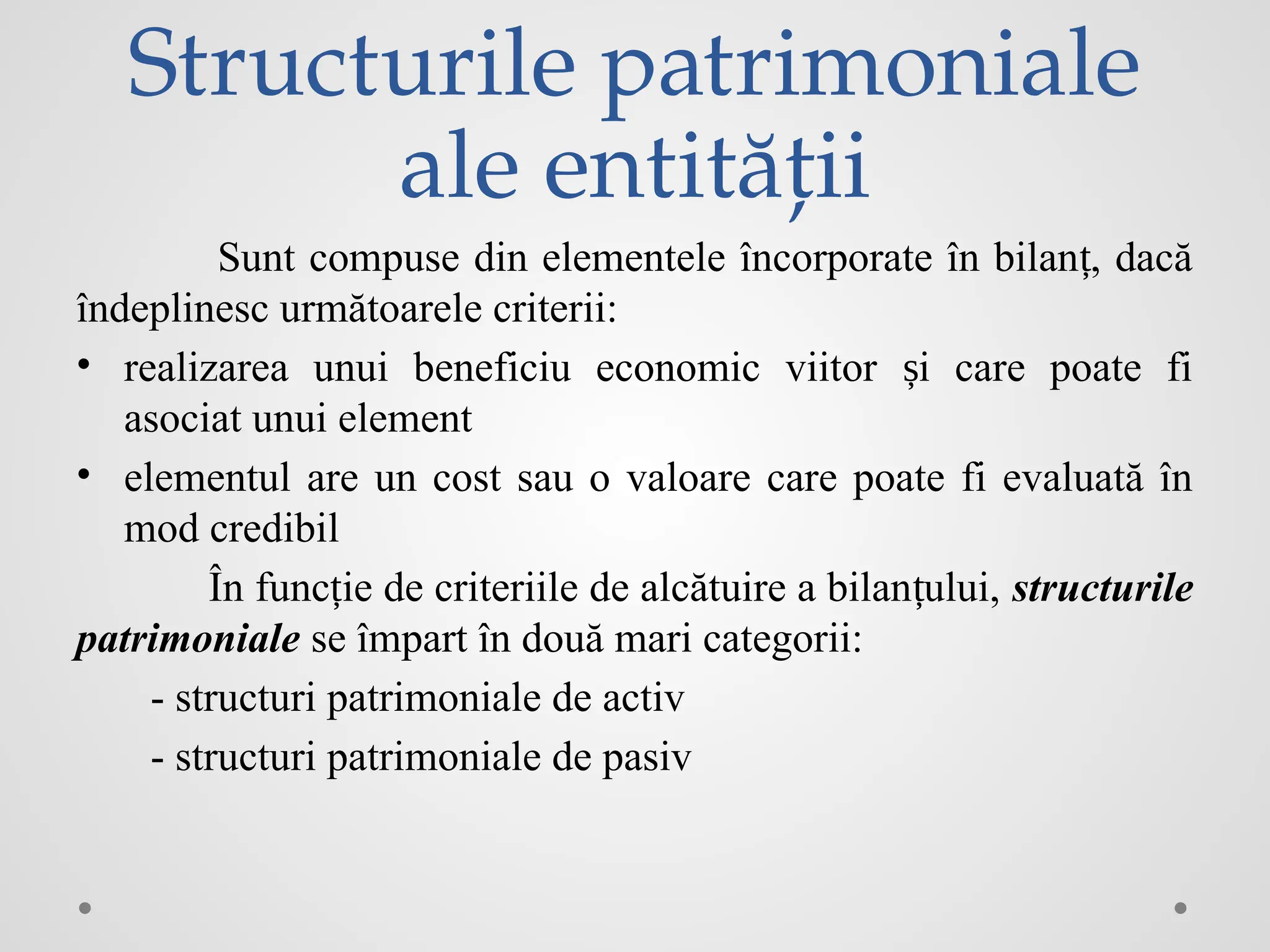 1. Structuri patrimoniale de activ, Modulul Bazele contabilitatii | PPTX