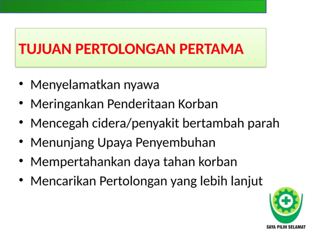 Dasar-dasar Pertolongan Pertama Pada Kecelakaan Kerja dan anatomi | PPT