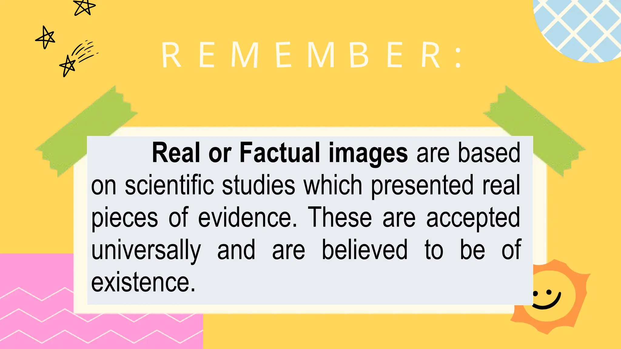 1. Identify Real or Make-Believe Images.pptx