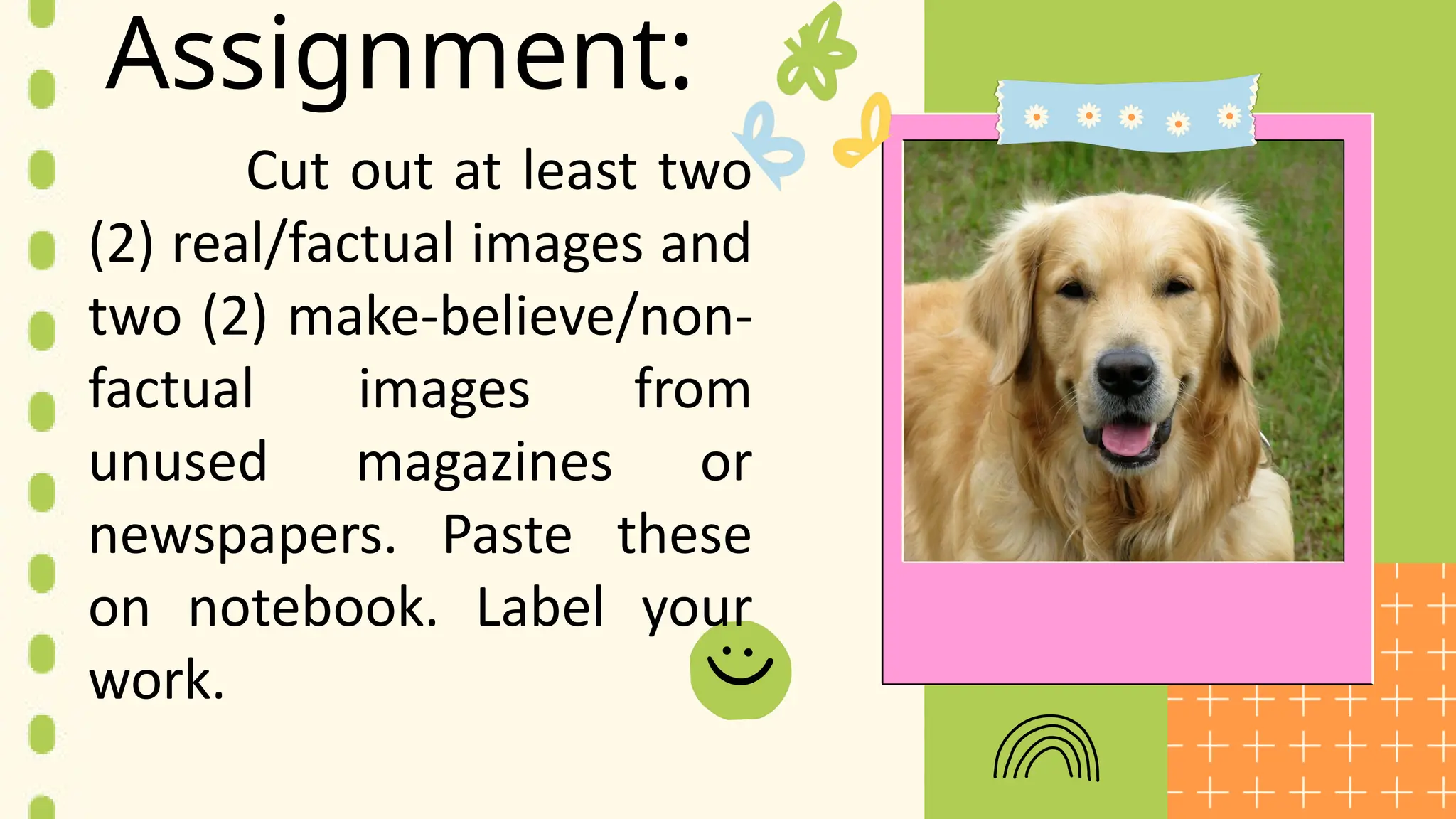 1. Identify Real or Make-Believe Images.pptx