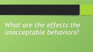 1. Teen-age Relationships including the acceptable and unacceptable ...
