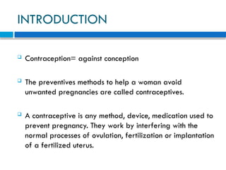 1. CONTRACEPTION OBS & GYN. This slide explains how to help a woman on ...