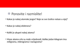 Građa atoma koja opisuje proton elektron i neutron.pptx