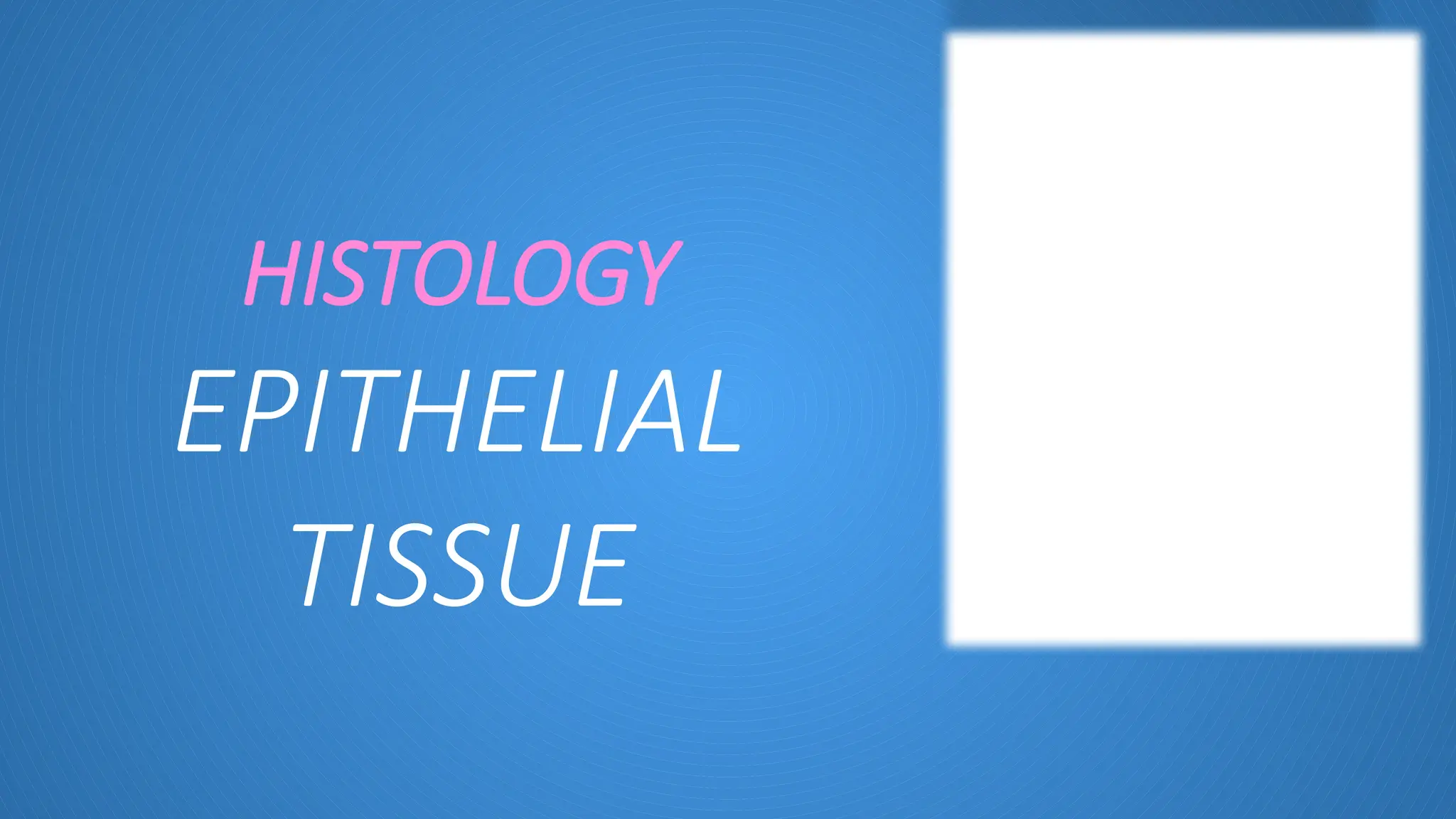 1. Histology Epithelial tissues university of health science.pptx