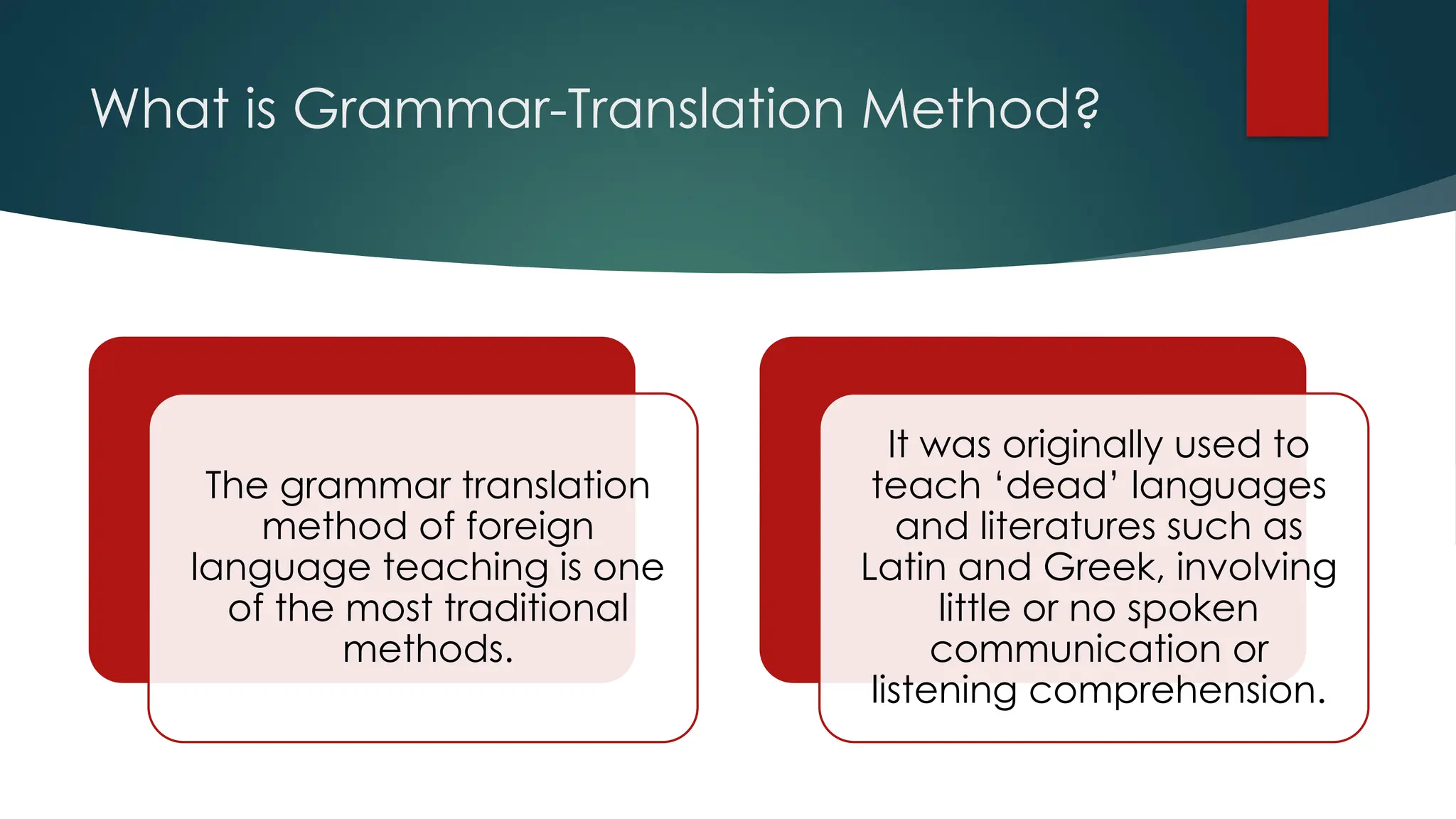 1. The Grammar Translation Method presentation | PPTX