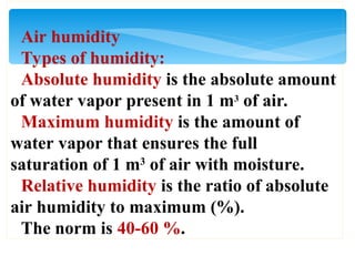 1. temperature, humidity, air movement.ppt