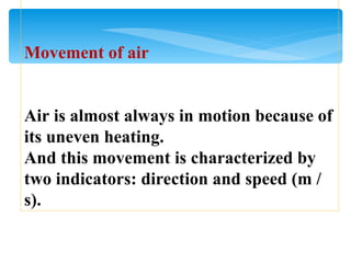 1. temperature, humidity, air movement.ppt