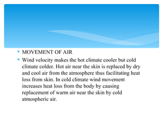 1. temperature, humidity, air movement.ppt