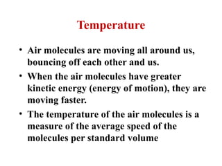 1. temperature, humidity, air movement.ppt