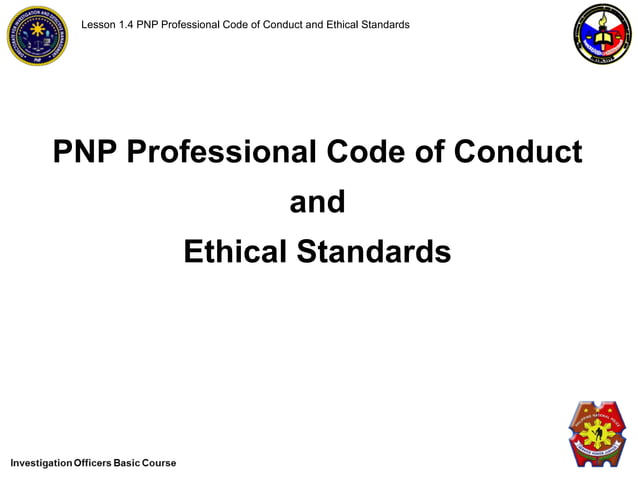 PNP Professional Code of Conduct and Ethical Standards | PPTX