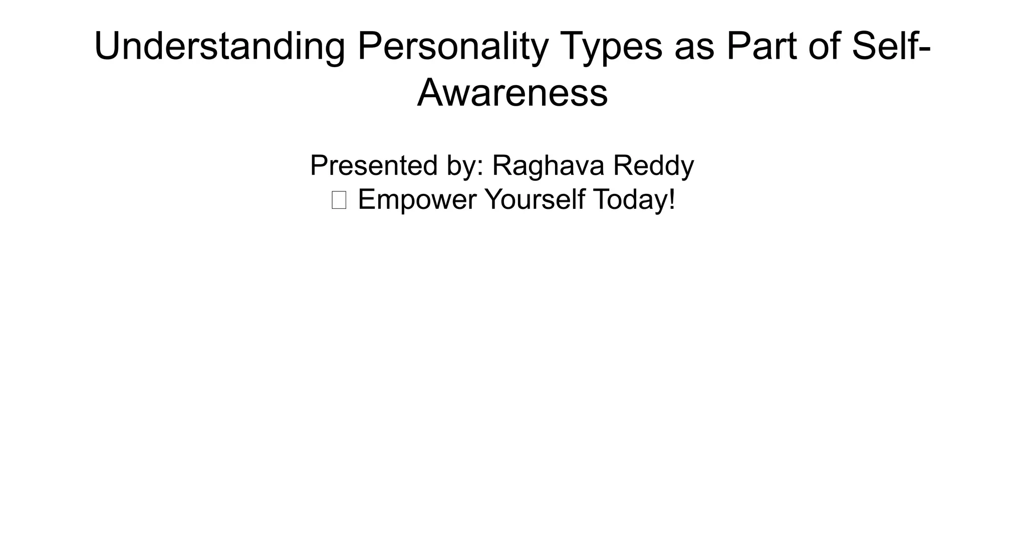 1. understanding_personality_typess ppt | PPTX