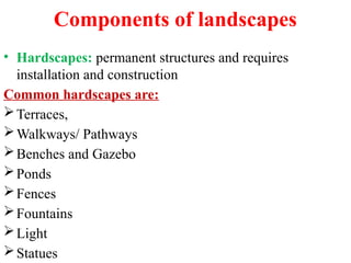 1. Landscape gardening: Elements and Principles.pptx