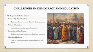 Concept of Democracy and its Relationship with Education | PPT