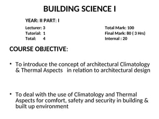 BUILDING SCIENCE is sub related to architecture | PPT