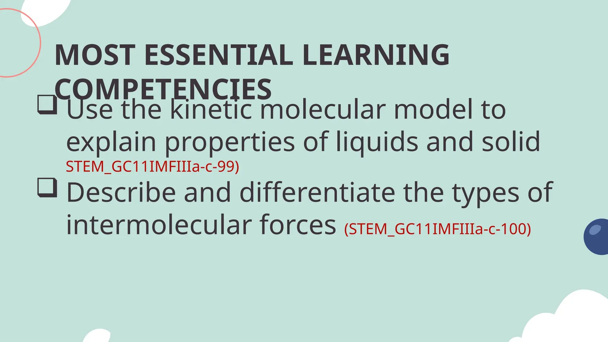 1. Kinetic Molecular Model and Intermolecular forces | PPTX