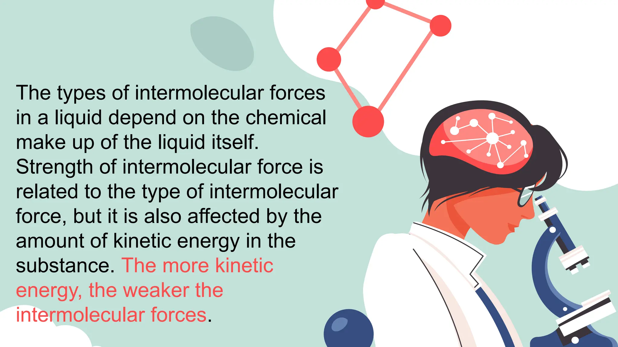 1. Kinetic Molecular Model and Intermolecular forces | PPTX