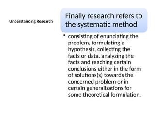 Understanding Research how to make a research | PPT