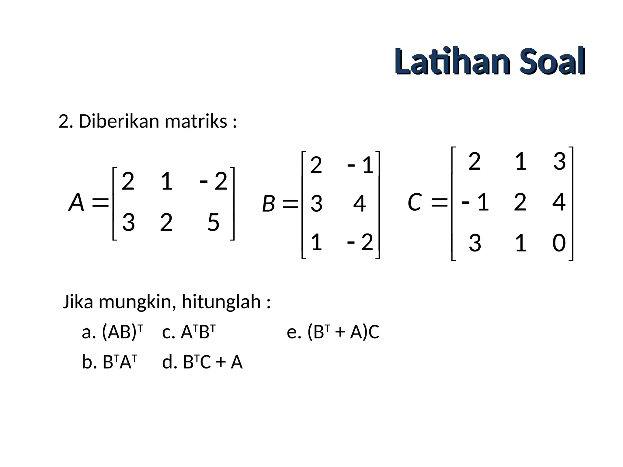 Pengertian matriks, jenis, operasi, determinan, invers matriks | PPT