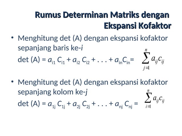 Pengertian matriks, jenis, operasi, determinan, invers matriks | PPT