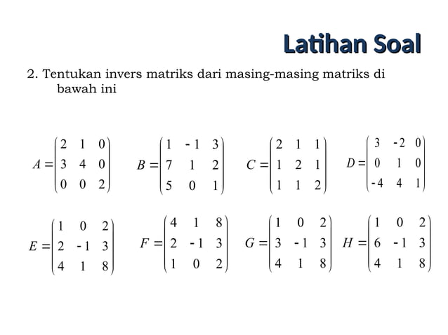 Pengertian matriks, jenis, operasi, determinan, invers matriks | PPT