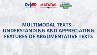 Multimodal text - understanding and appreciating features of argumentative texts | PPTX