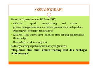 Oceanografi materi Olimpiade sains nasional Geografi | PPTX