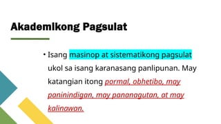 1. Ang Kahalagahan ng Pagsusulat at ang Akademikong Pagsulat.pptx