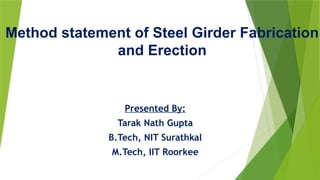 1. Method statement of Steel Girder Fabrication and Erection Rev 1.pptx