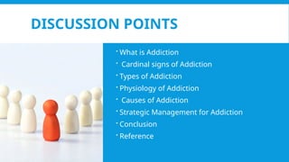 1.understanding addiction.pptx (any kind of addiction) | PPT