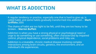 1.understanding addiction.pptx (any kind of addiction) | PPTX