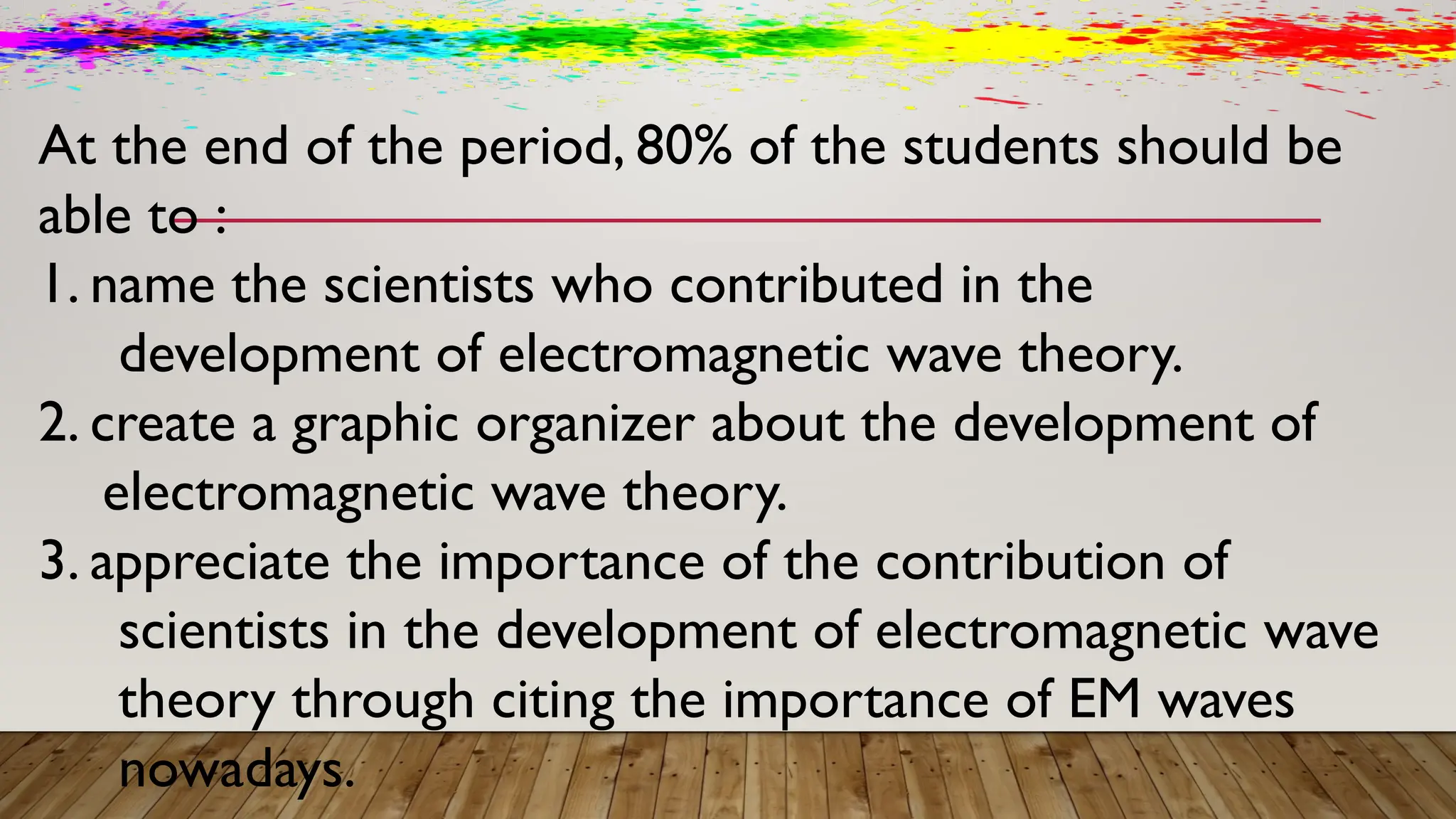 1.-PPT-Q2-DEVELOPMENT-OF-EM-WAVES-AND-ITS-PROPERTIES.pptx
