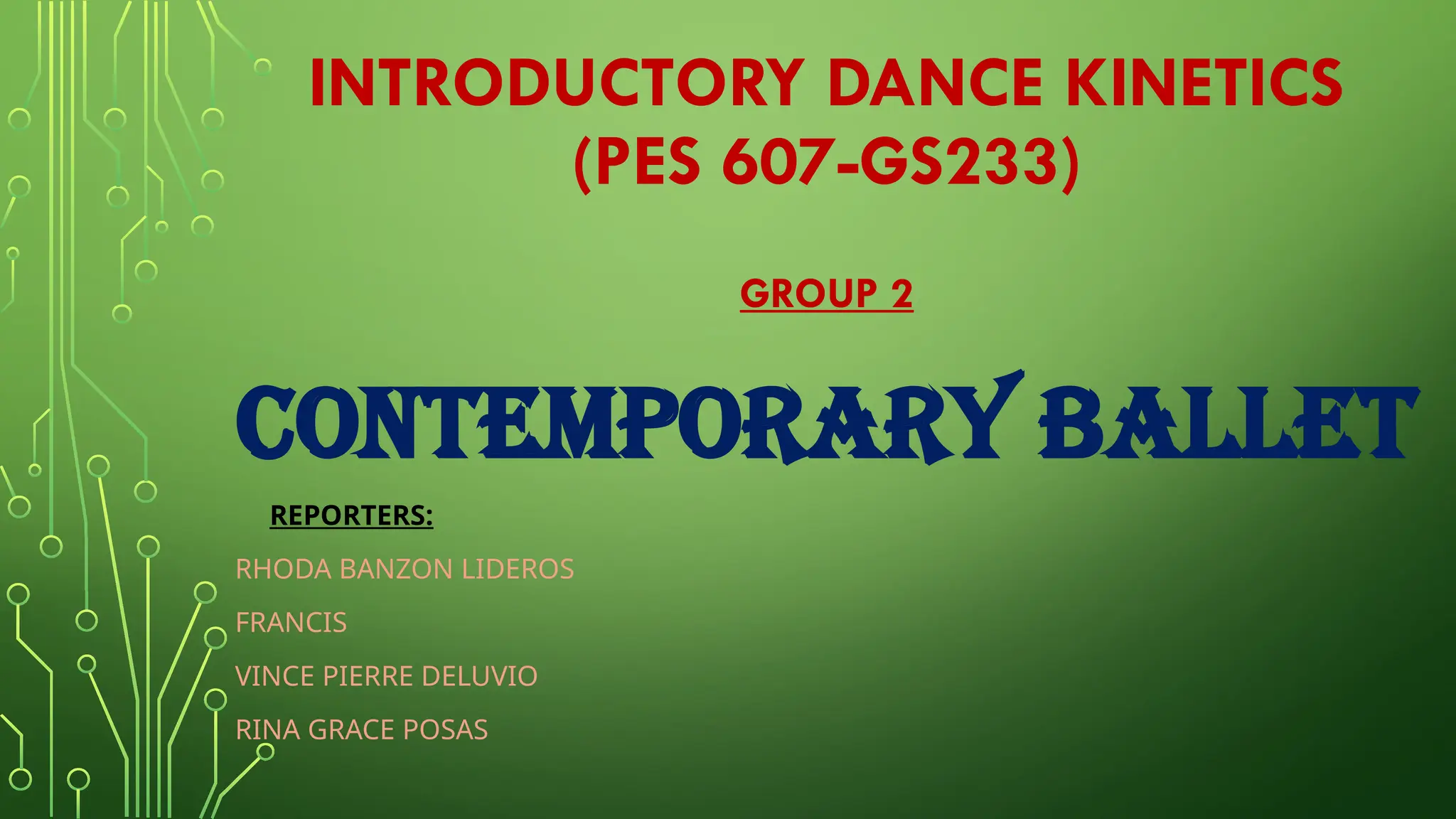 INTRODUCTORY DANCE KINETICS CONTEMPORARY BALLET DANCE | PPT