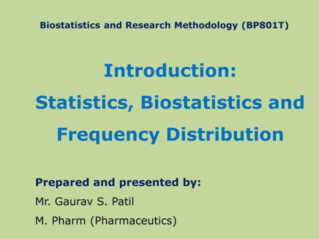 Basic Statistics, Biostatistics, and Frequency Distribution | PDF