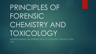 1.-PRINCIPLES-OF-FORENSIC-CHEMISTRY-AND-TOXICOLOGY.pptx