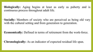 1. Normal Aging Process, Concepts, Theories, Cognitive & Psychological ...