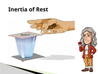 1. Newton's Law of Motion (Inertia).pptx