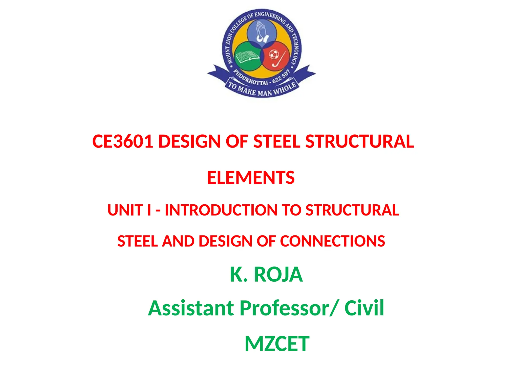 General -Types of Steel -Properties of structural steel - I.S. rolled ...