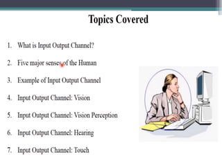 1.1-INPUT OUTPUT CHANNELS Input Output Channels | PPT