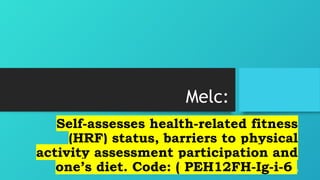 1. PE12.pptx self-assess powerpoint prese | PPTX