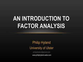 1 General Introduction To Factor Analysis | PPT